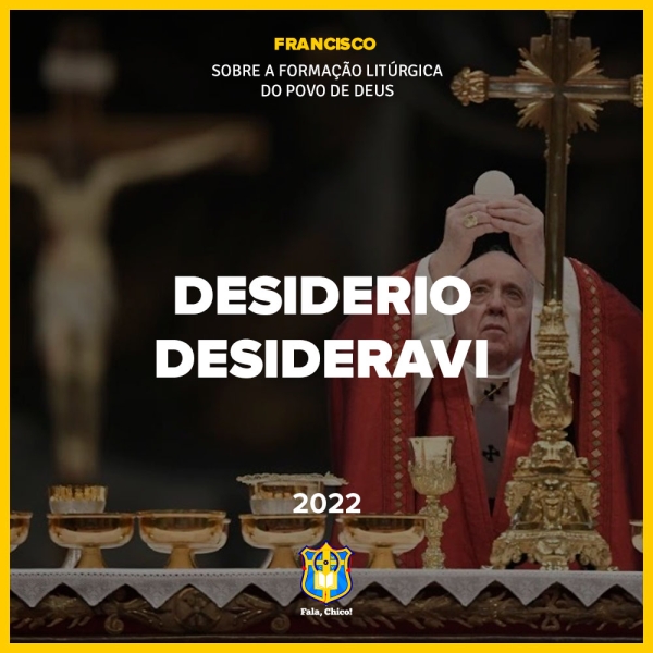 Desiderio desideravi (2022) - Fala, Chico! Podcast